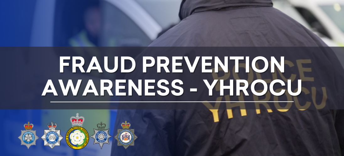 Fraud Prevention Awareness - YHROCU | Merrion Centre