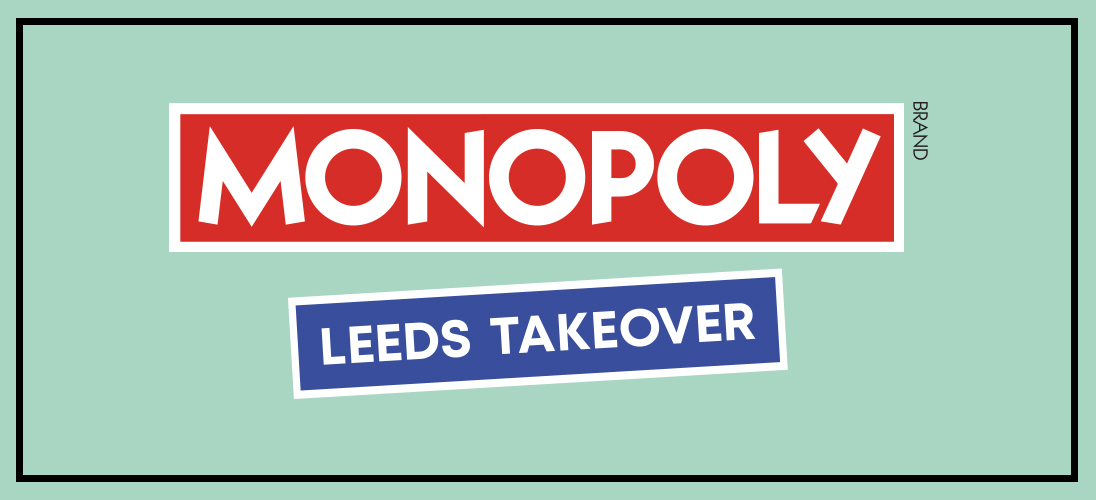 MONOPOLY Leeds Takeover | Merrion Centre